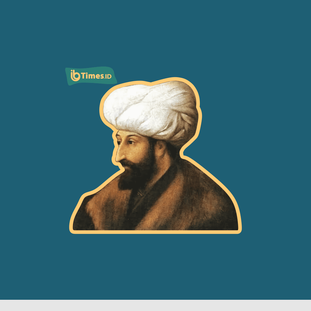 Langkah Cerdas Al-Fatih Taklukkan Konstantinopel - IBTimes.ID